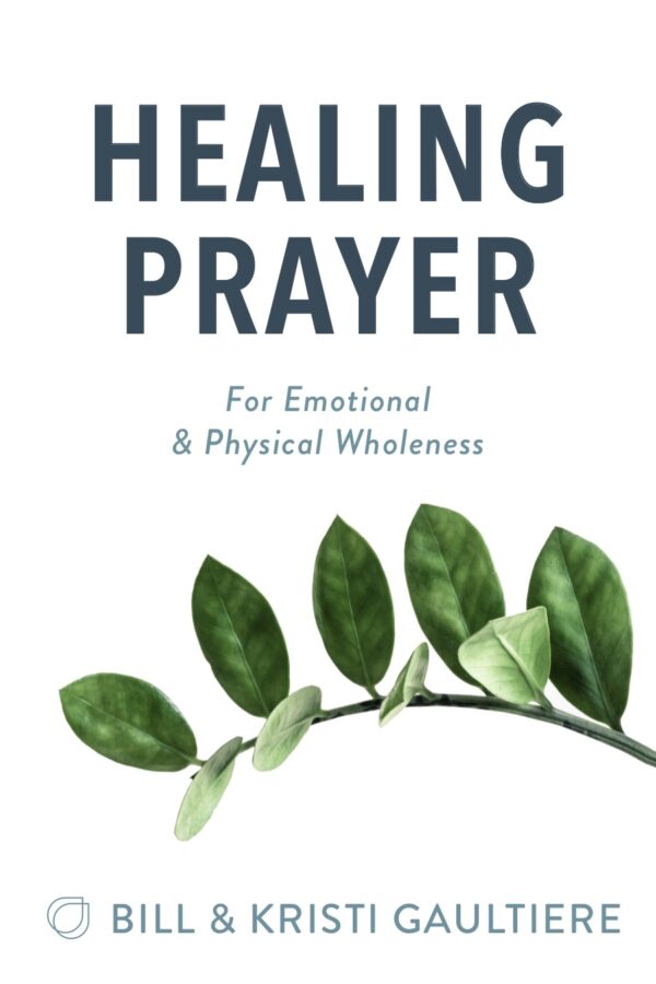 Healing Prayer: For Emotional & Physical Wholeness – Soul Shepherding Vault